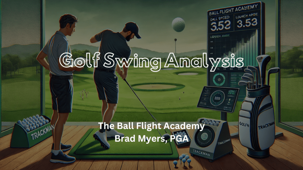 Golf Swing Analysis - Ball Flight Academy